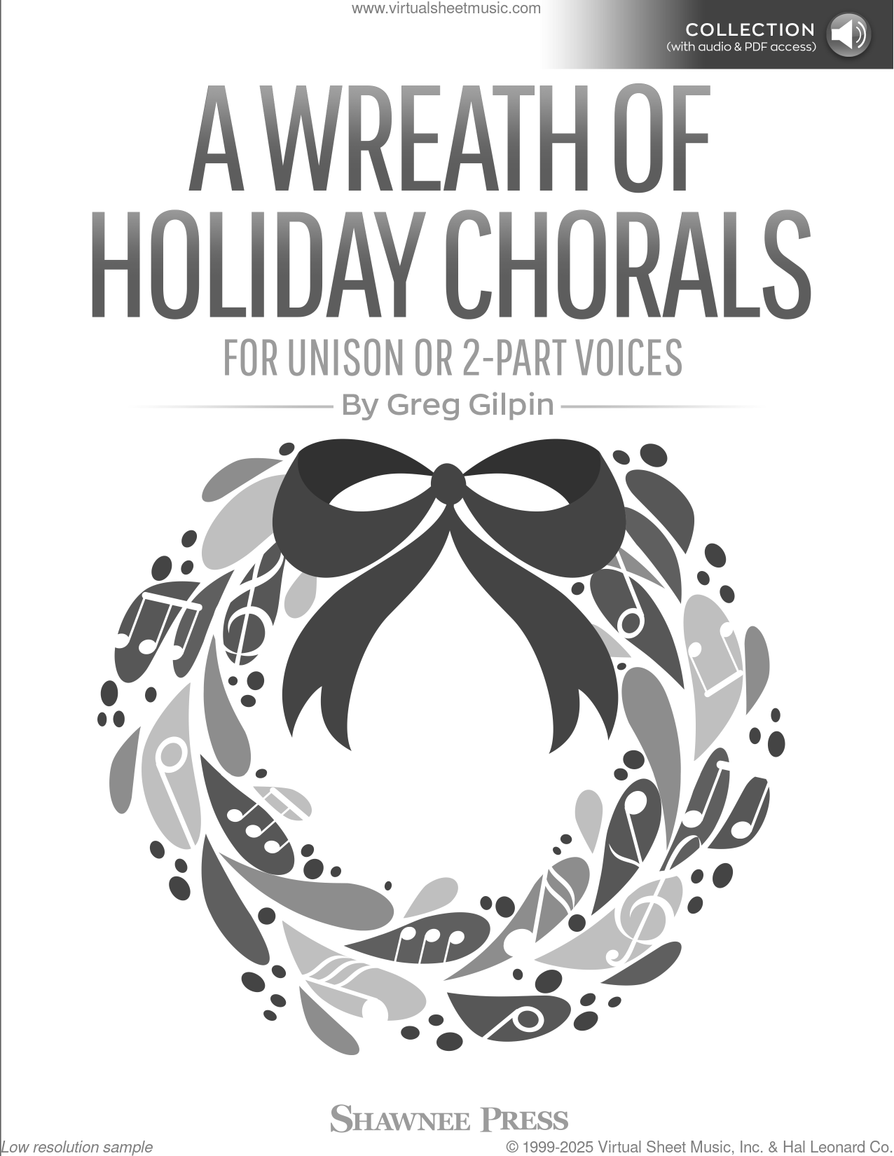 A Wreath Of Holiday Chorals (Collection) sheet music for choir