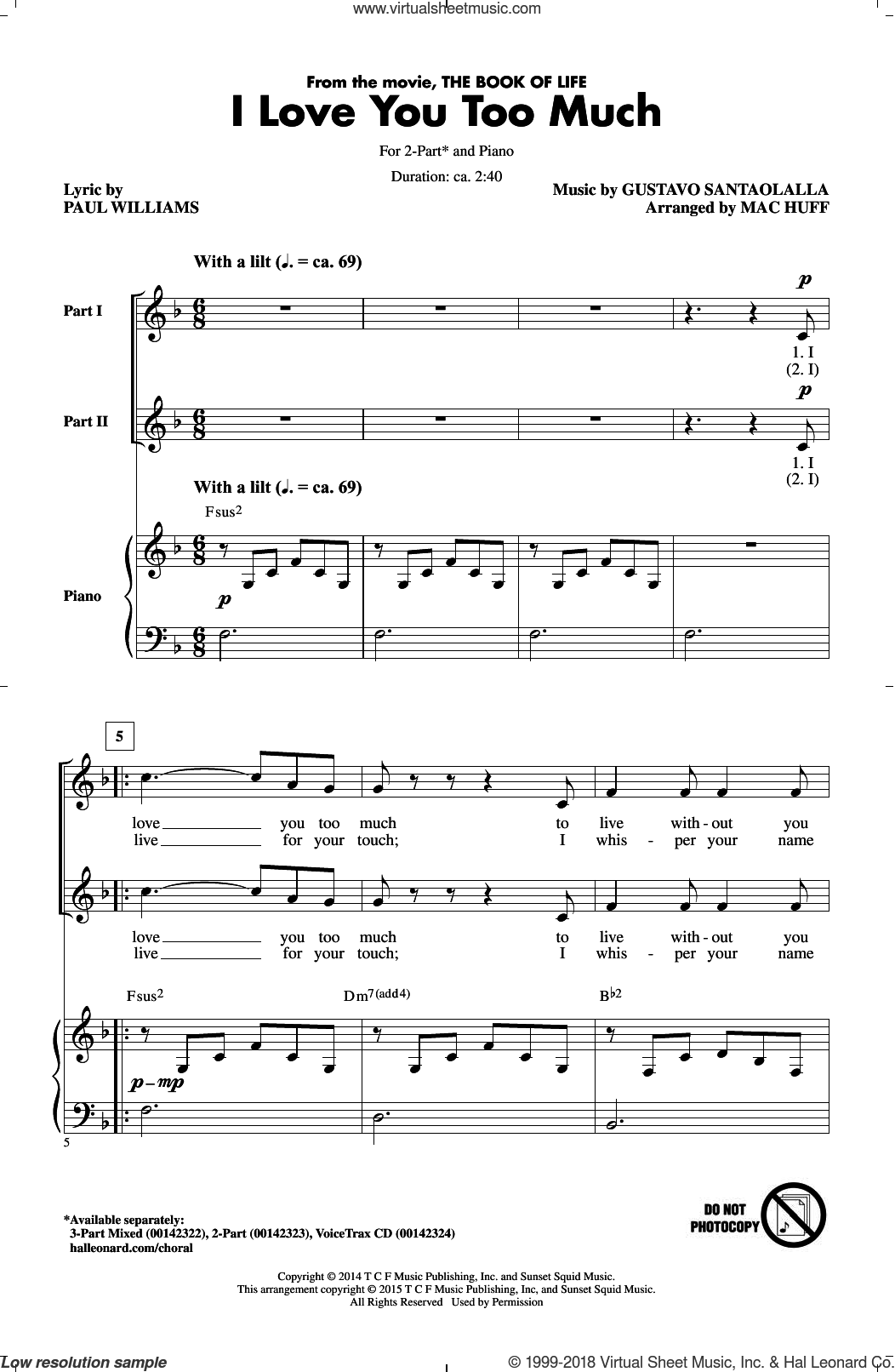Williams - I Love You Too Much sheet music for choir (2-Part)